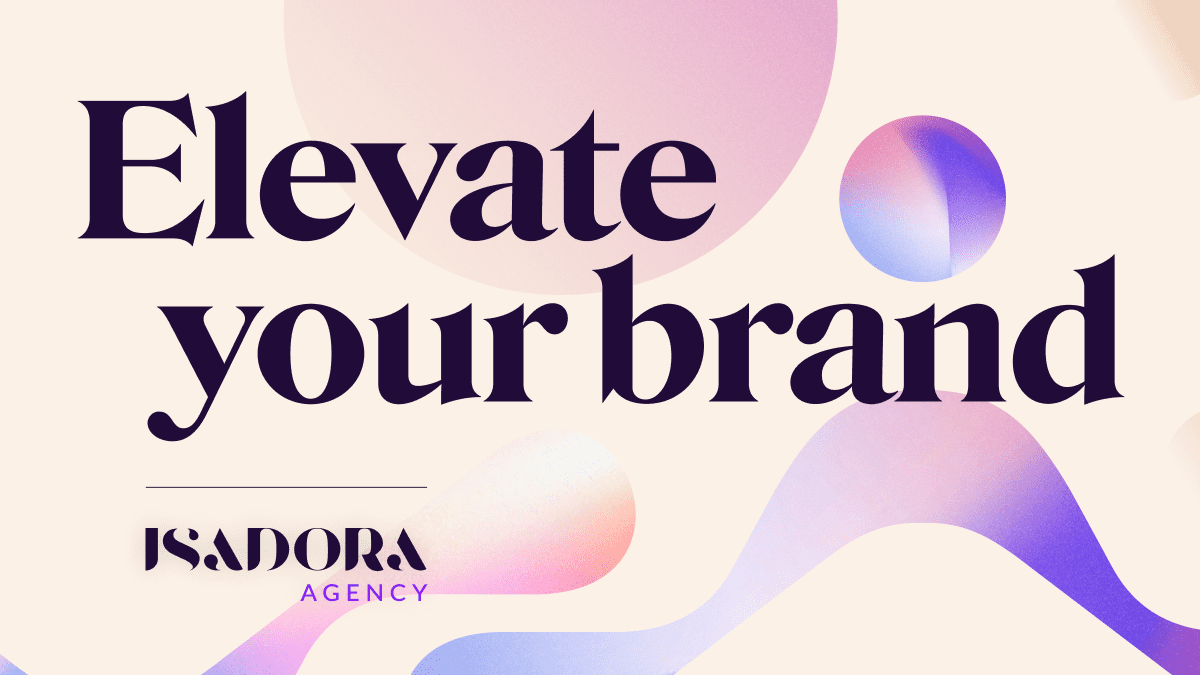 Isadora Digital Agency - Enterprise Level Web & Product Design